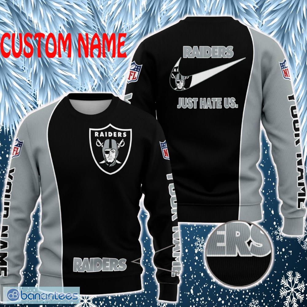 Las Vegas Raiders NFL Just Hate Us Personalized For Fans Sweater New ...